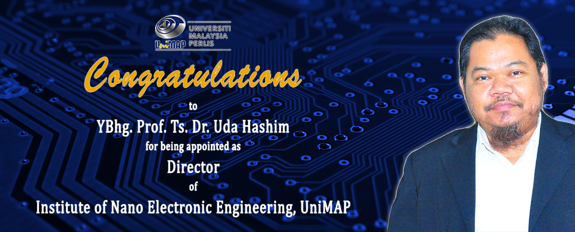 Prof. Ts. Dr. Uda Hashim Appointed as New Director of INEE – Institute ...